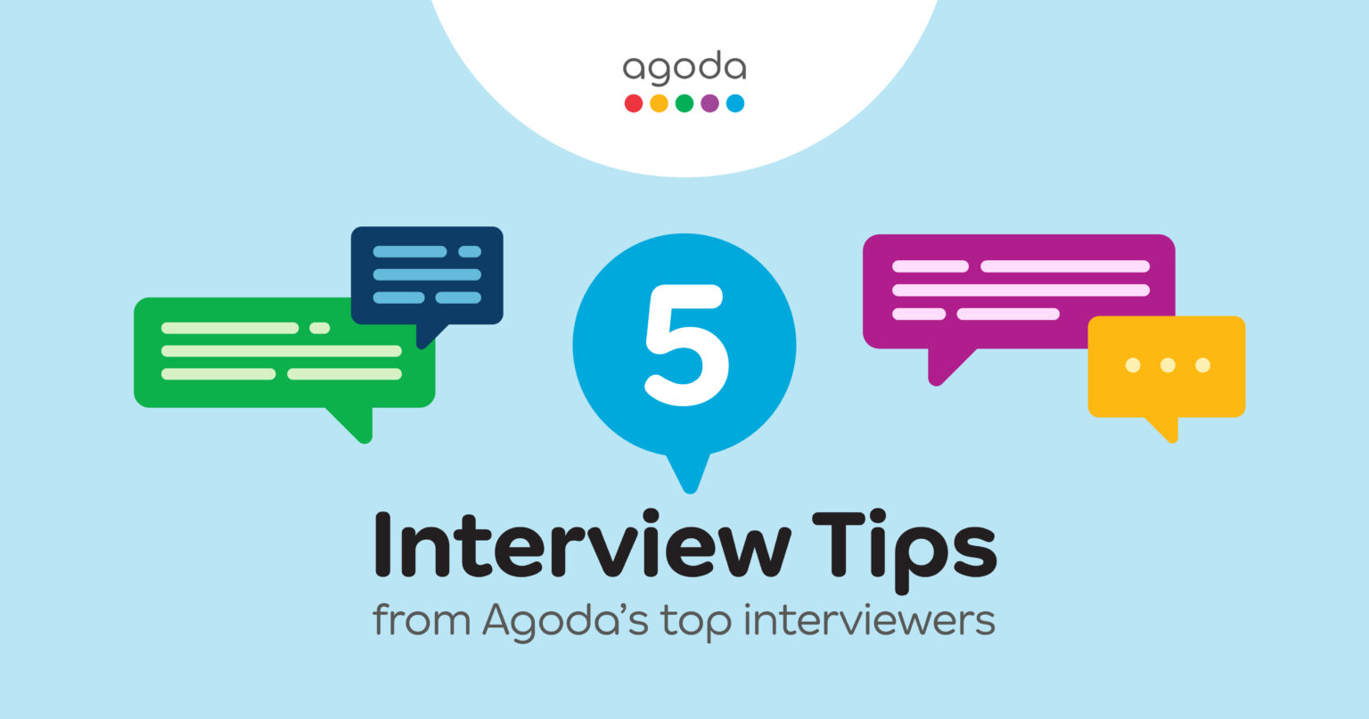 5 Interview Tips from Agoda’s Top Interviewers - Careers at Agoda